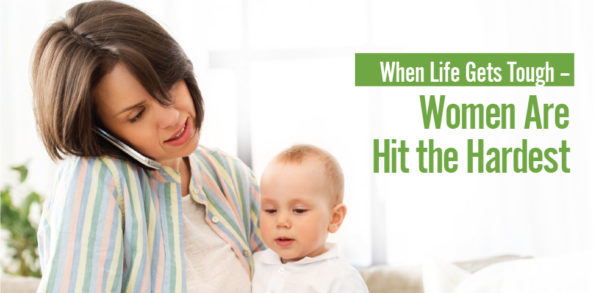 When Life Gets Tough – Women Are Hit the Hardest - Women's Voice (CA)